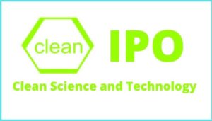 Clean Science and Technology IPO GMP & Important detail 2021